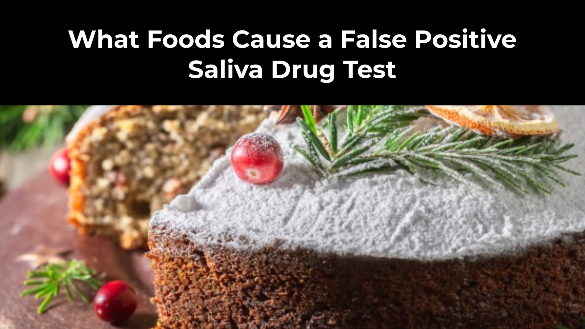 What Foods Cause a False Positive Saliva Drug Test - Detox Stuff Australia